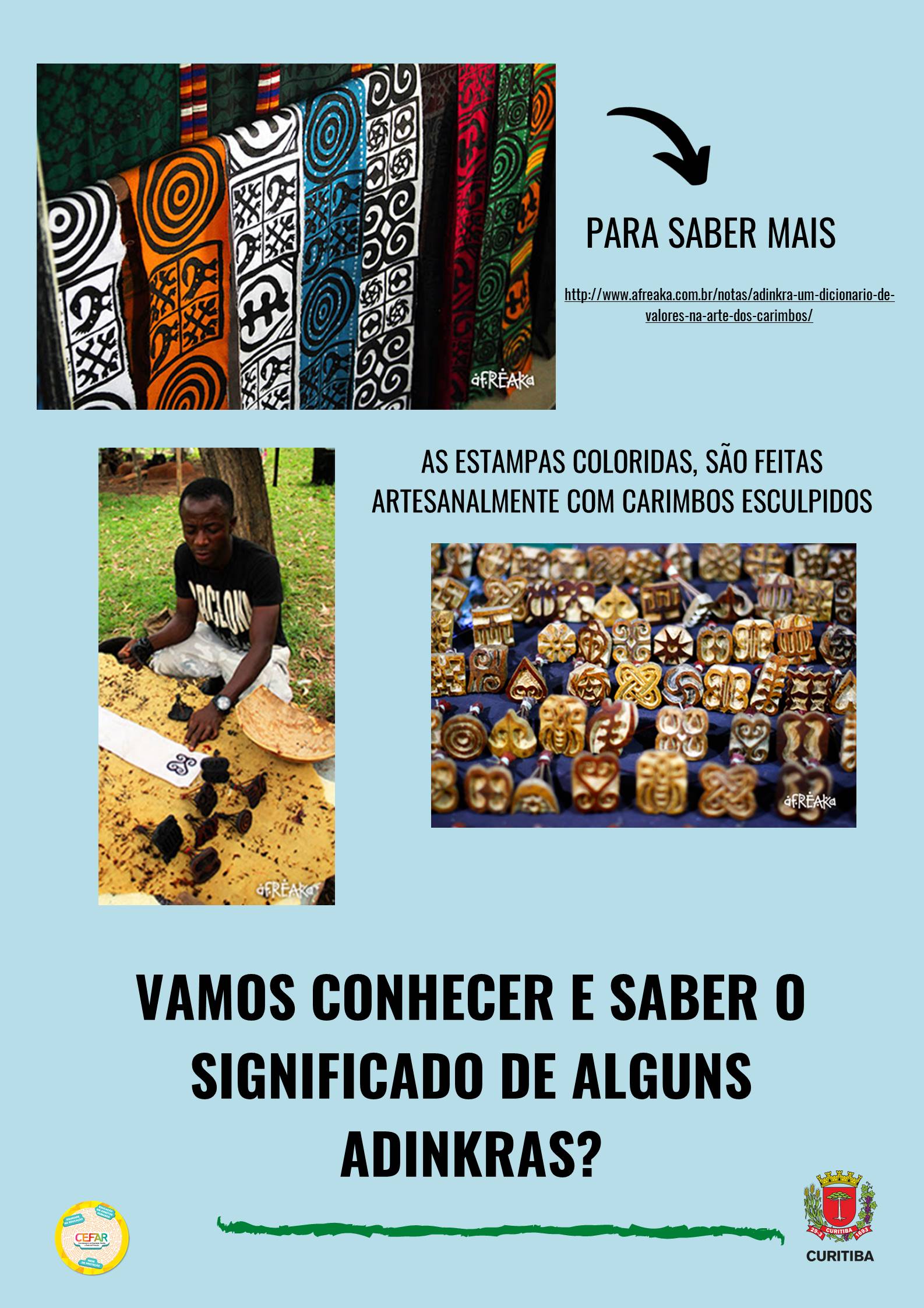 O QUE SÃO ADINKRAS? - Secretaria da Educação